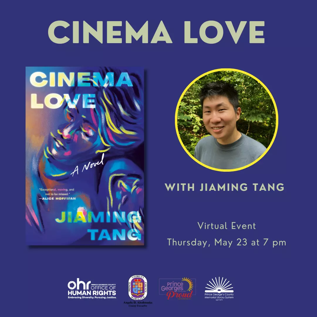 Jiaming Tang on "Cinema Love" | Prince George's County
